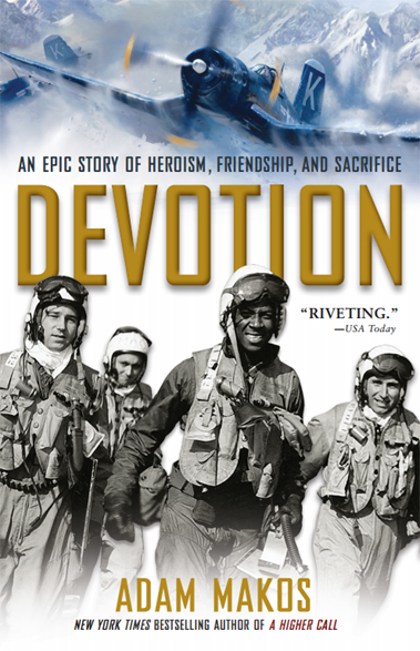 Adam Makos | The official webpage for Devotion the book by Adam Makos